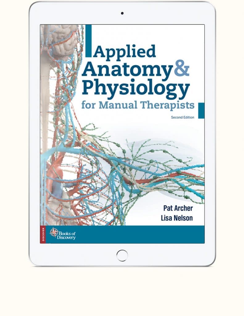 Anatomy & Physiology for Manual Therapist, 2nd Ed. eTextbook